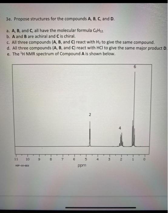 Solved 3e. Propose structures for the compounds A, B, C, and | Chegg.com
