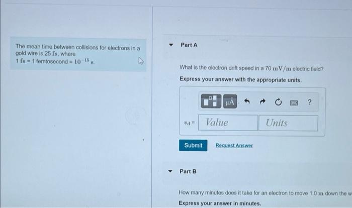 Solved Part A The mean time between collisions for electrons | Chegg.com