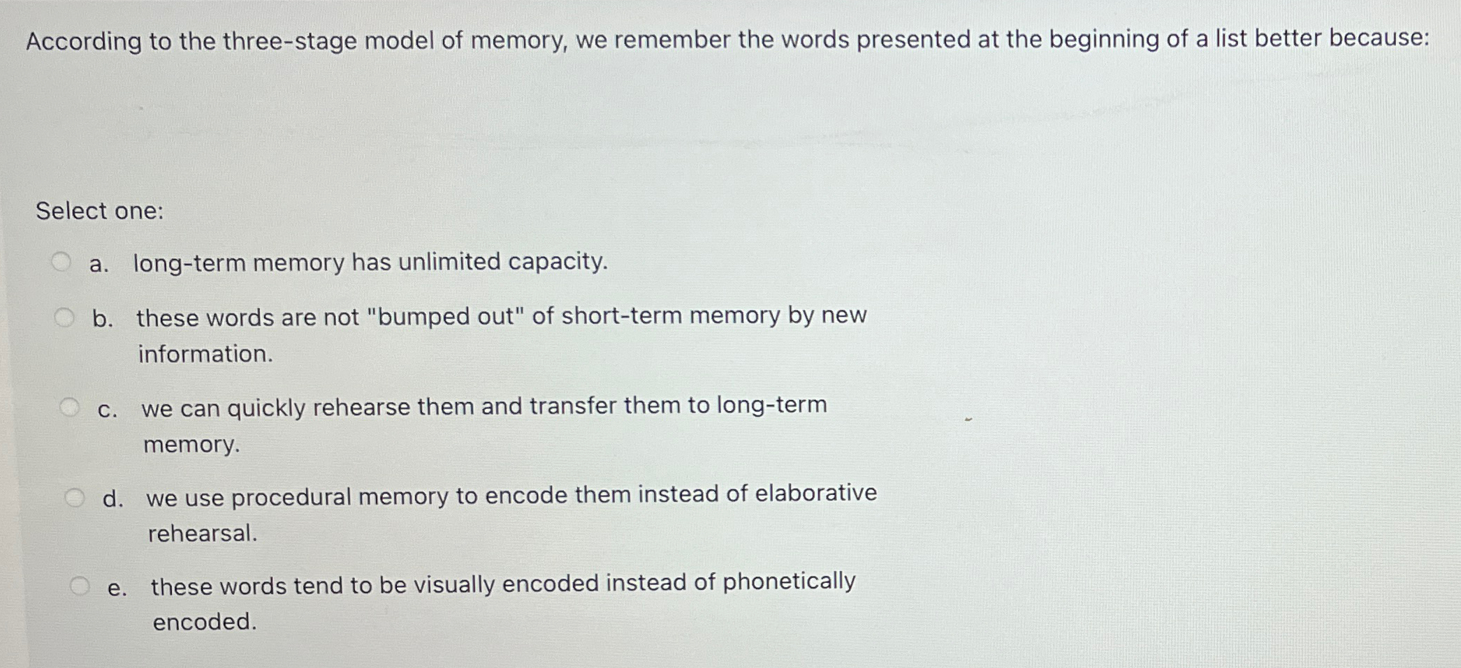Solved According to the three-stage model of memory, we | Chegg.com