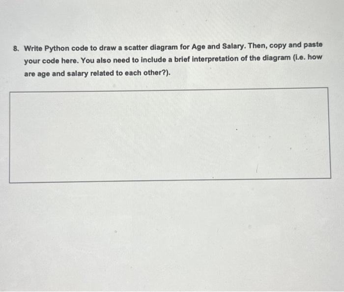 8. Write Python code to draw a scatter diagram | Chegg.com