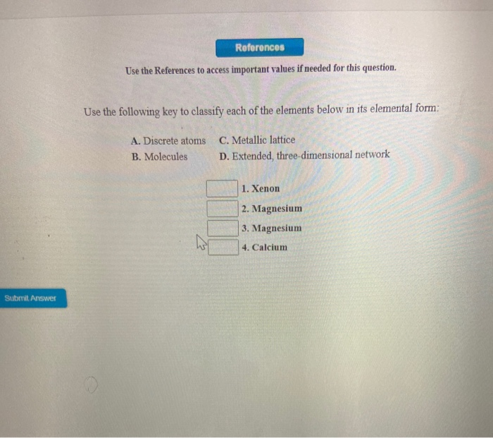 Solved References Use the References to access important | Chegg.com