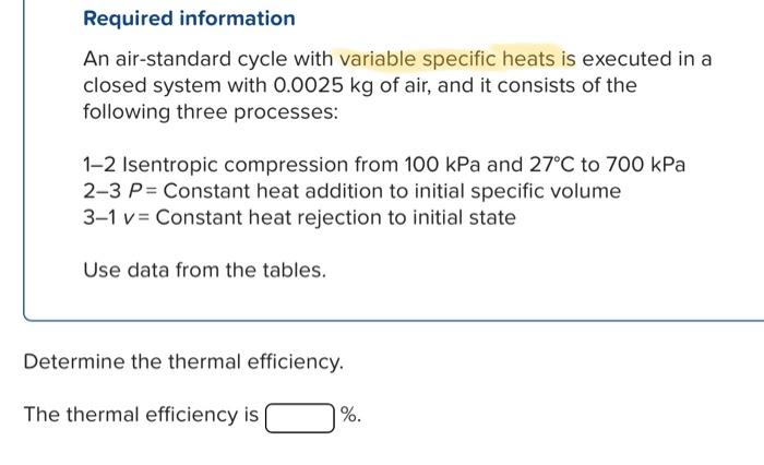 Solved Required information An air-standard cycle with | Chegg.com