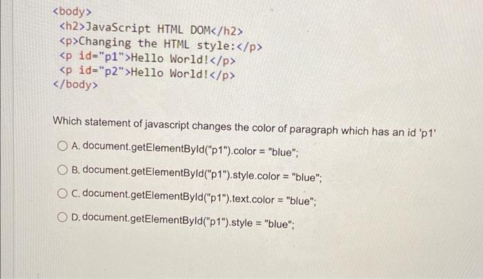 Solved JavaScript HTML DOM Changing the HTML | Chegg.com