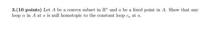 Solved 310 Points Let A Be A Convex Subset In Rn And A Be 