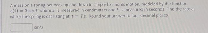Solved A mass on a spring bounces up and down in simple | Chegg.com
