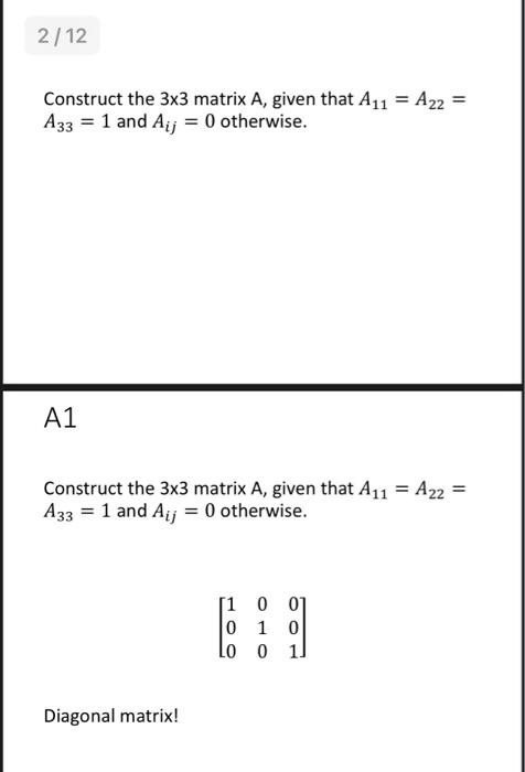 Solved 2/12 Construct the 3x3 matrix A, given that A11 = A22 | Chegg.com