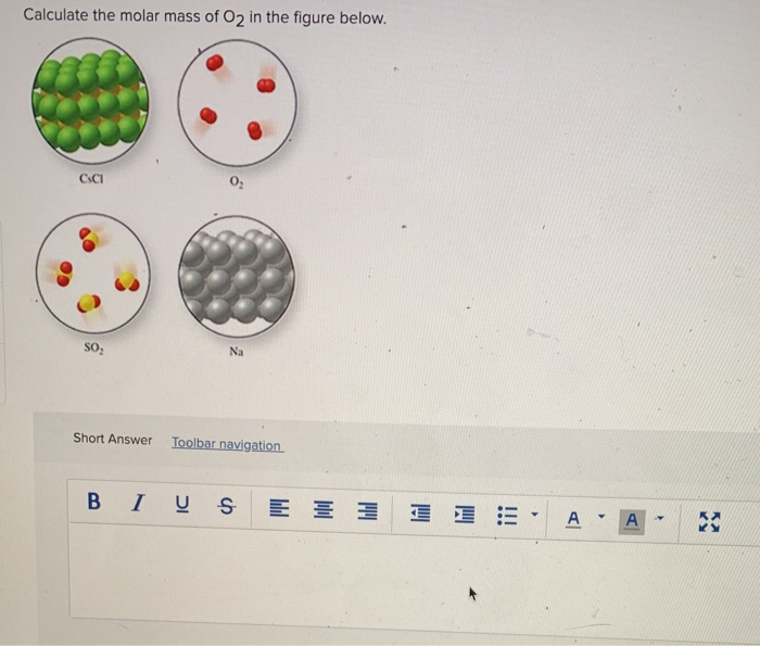 Calculate the molar mass of O2 in the figure below. | Chegg.com