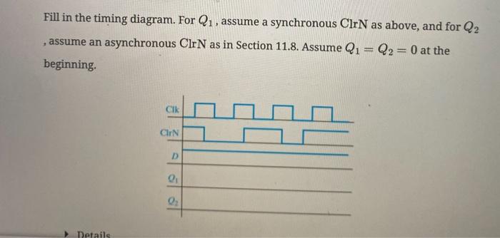 11.26 The ClrN and PreN inputs introduced in Section | Chegg.com