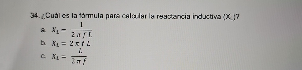 Solved ¿Cuál es la fórmula para calcular la reactancia | Chegg.com