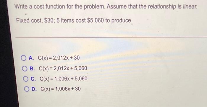 Solved Write a cost function for the problem. Assume that | Chegg.com
