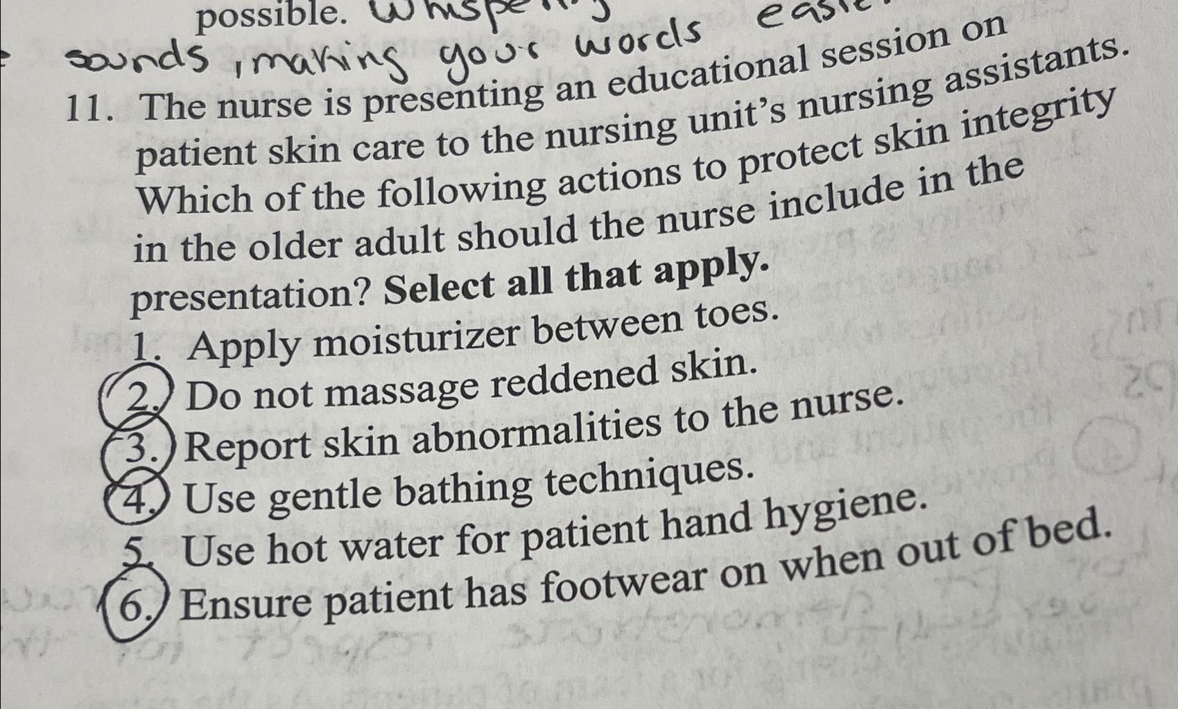 Solved 11. ﻿The nurse is presenting an educational session | Chegg.com