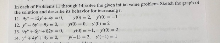 Solved In each of Problems 11 through 14, solve the given | Chegg.com