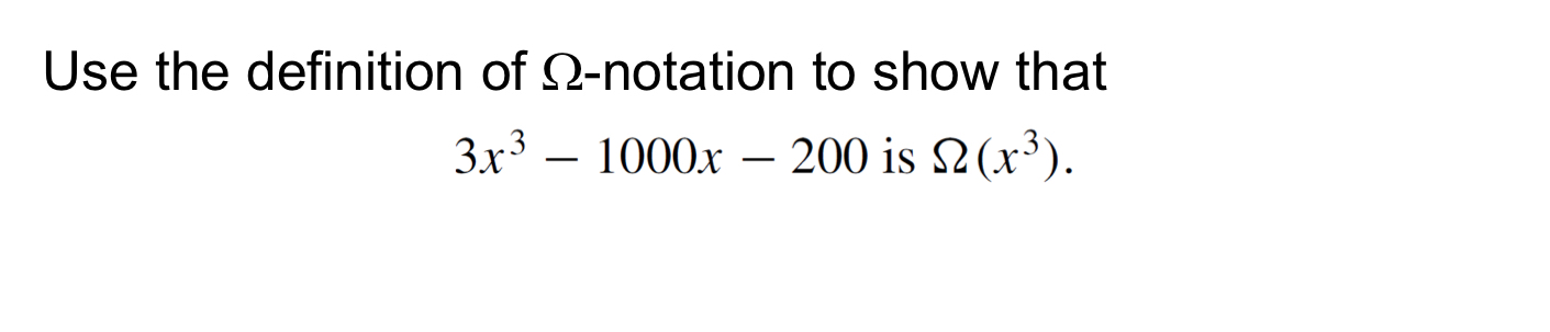 Solved Use the definition of Ω-notation to show | Chegg.com