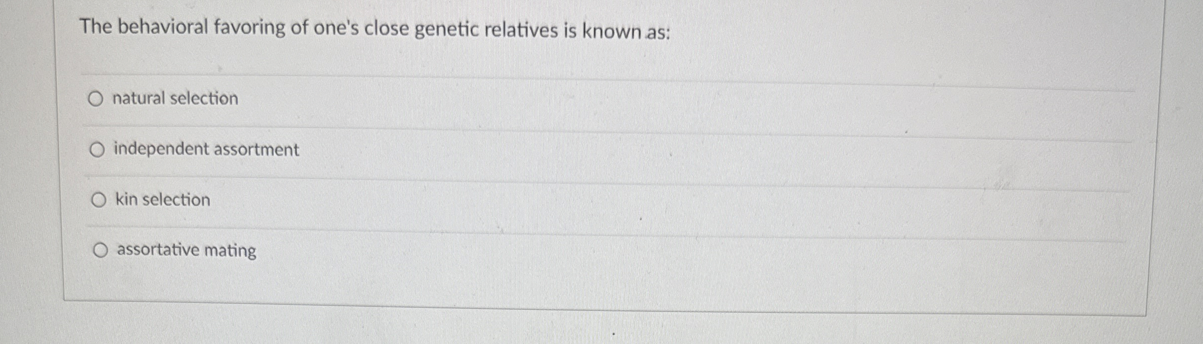 Solved The behavioral favoring of one's close genetic | Chegg.com
