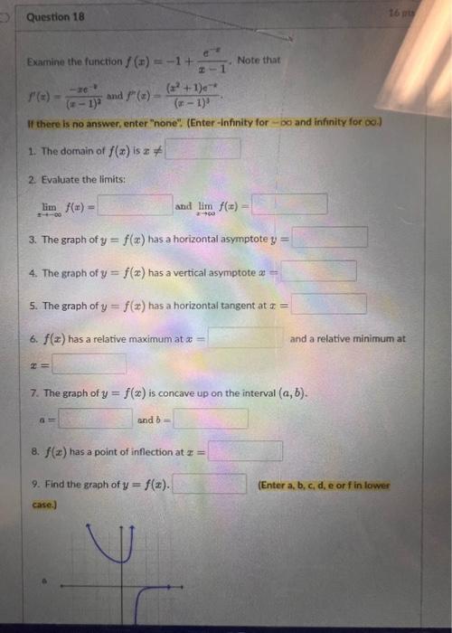 Examine the function f(x)=−1+x−1e−x, Note that | Chegg.com