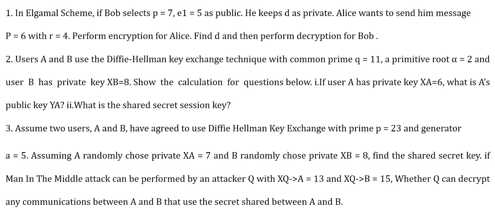 Solved slove all these questions please In Elgamal Scheme, | Chegg.com