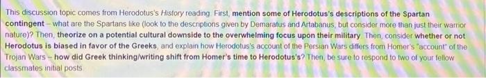 This discussion topic comes from Herodotus's History | Chegg.com