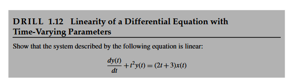 Solved DRILL 1.12 ﻿Linearity of ﻿a Differential Equation | Chegg.com