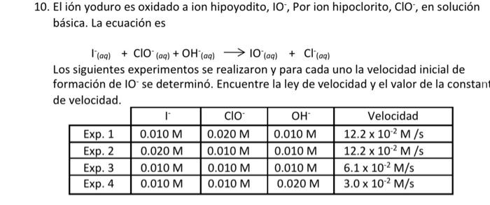 Solved The iodide ion is oxidized to hypoiodite ion, IO-, by | Chegg.com