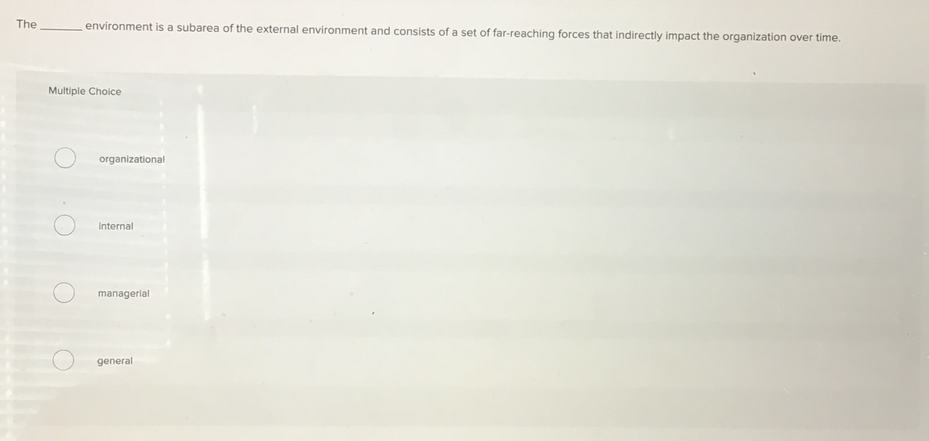 Solved The environment is a subarea of the external | Chegg.com