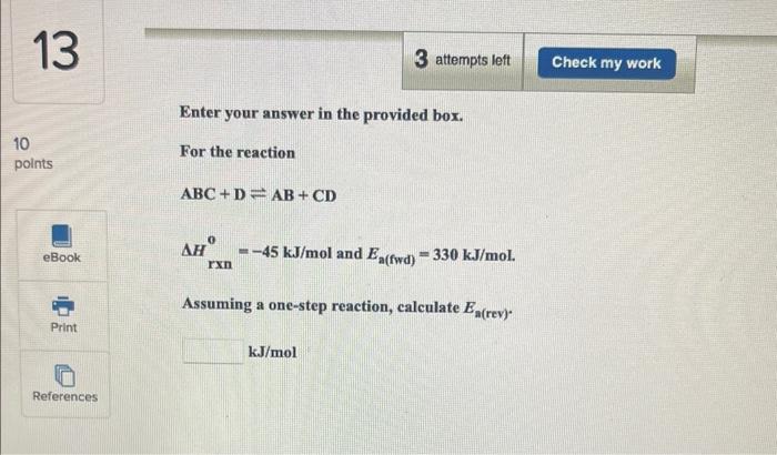 Solved Enter your answer in the provided box. For the | Chegg.com