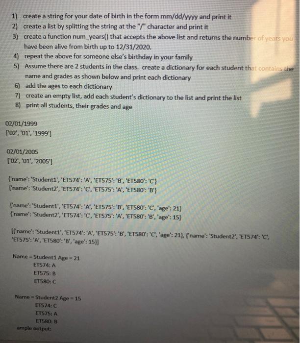 Solved 1) create a string for your date of birth in the form | Chegg.com