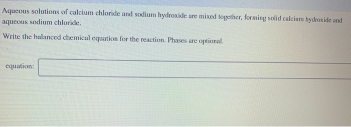 Solved Aqueous solutions of calcium chloride and sodium | Chegg.com