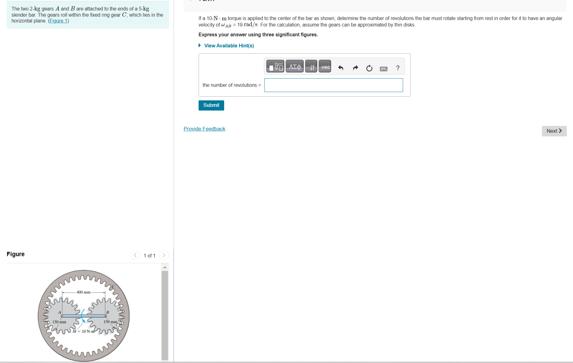 Solved If a 10-N*m torque is applied to the center of the | Chegg.com