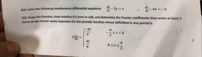 Solved Q2/ solve the following simultaneous differential | Chegg.com