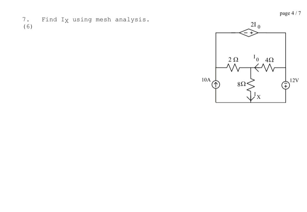 Solved Find Ix ﻿using mesh analysis.(6) | Chegg.com