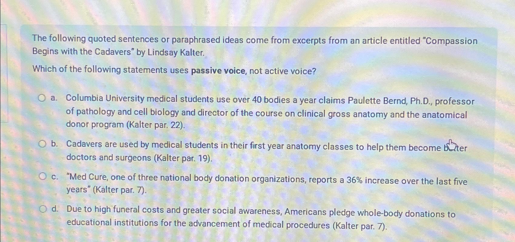 Solved The following quoted sentences or paraphrased ideas | Chegg.com