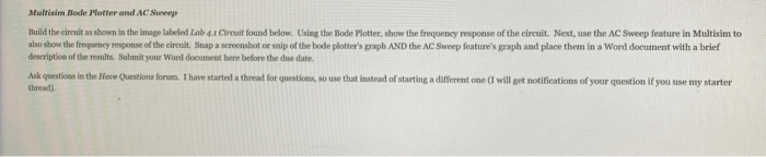 Solved Multisim Bode Plotter and AC Step Build the circuit | Chegg.com