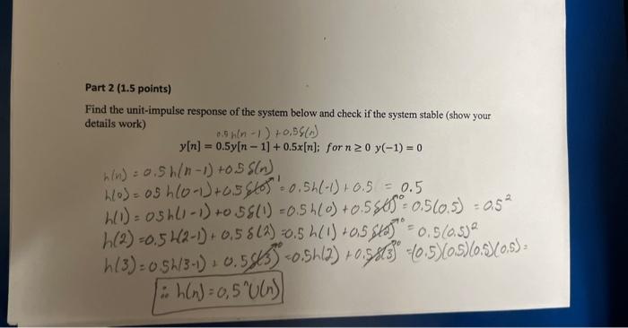 Solved Part 2 (1.5 points) Find the unit-impulse response of | Chegg.com