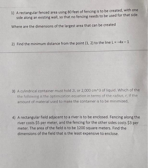 Solved 1) A rectangular fenced area using 80 feet of fencing | Chegg.com