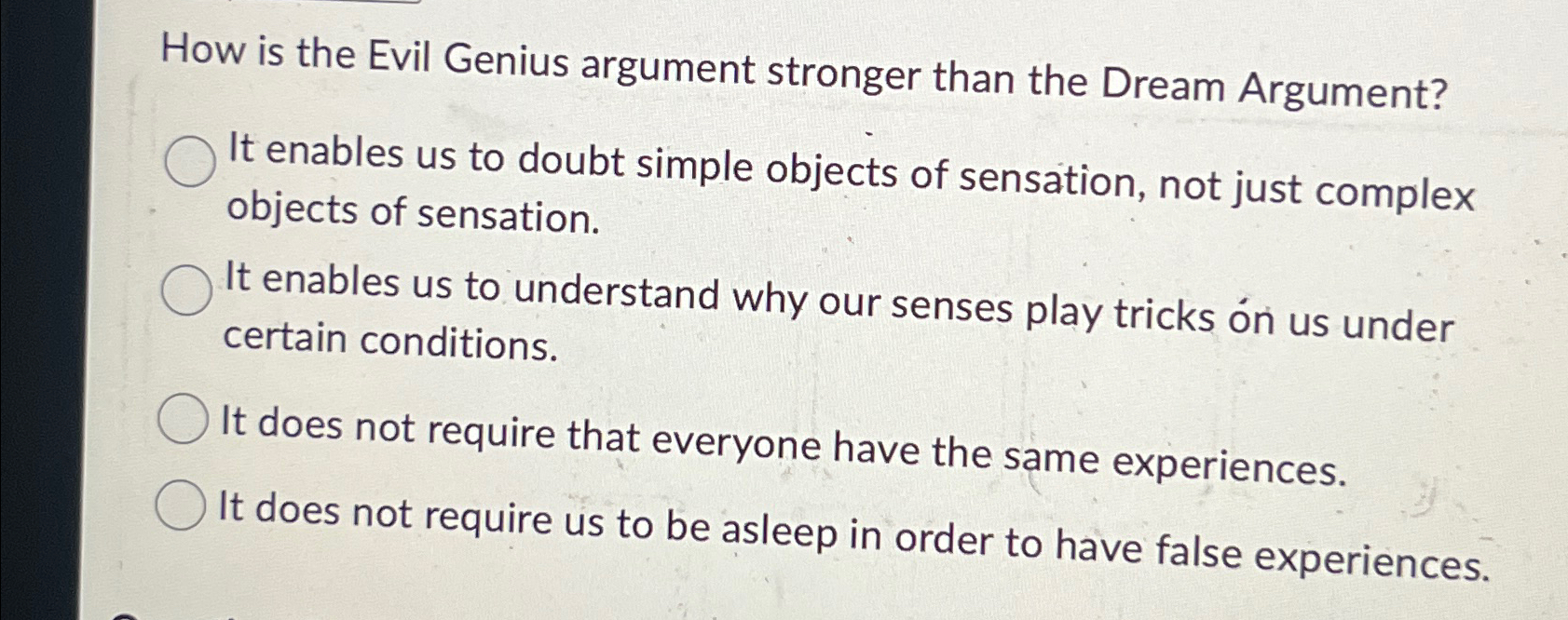 Solved How is the Evil Genius argument stronger than the | Chegg.com