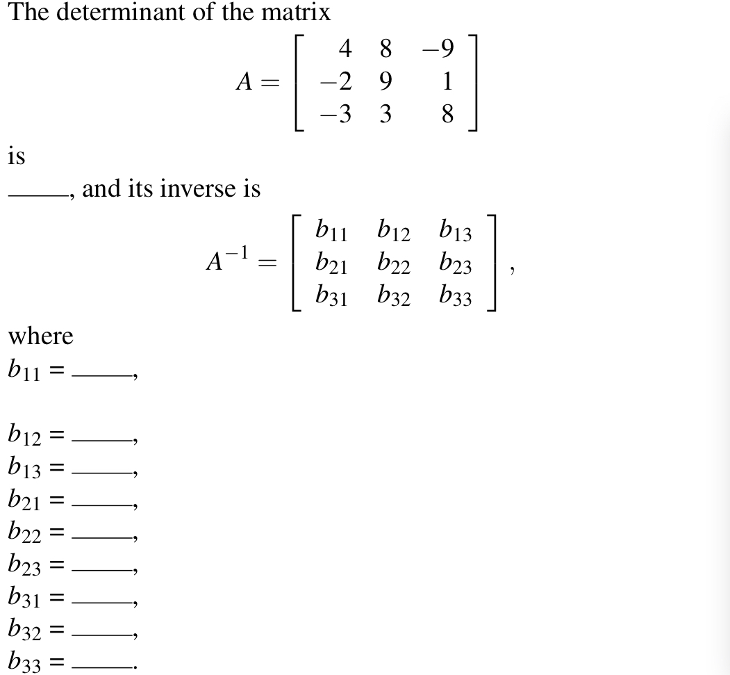 Solved The determinant of the matrixA=[48-9-291-338]is and | Chegg.com