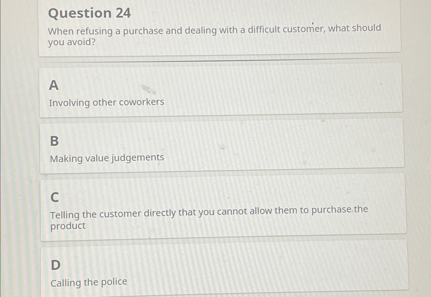 Solved Question 24When refusing a purchase and dealing with | Chegg.com