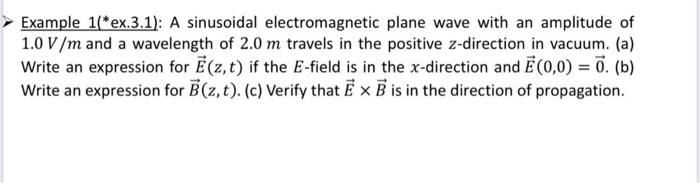 Solved Example 1(*ex.3.1): A sinusoidal electromagnetic | Chegg.com
