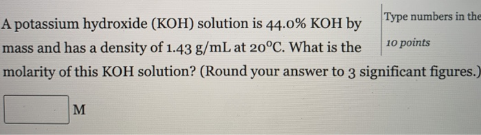 Solved A potassium hydroxide (KOH) solution is 44.0% KOH by | Chegg.com