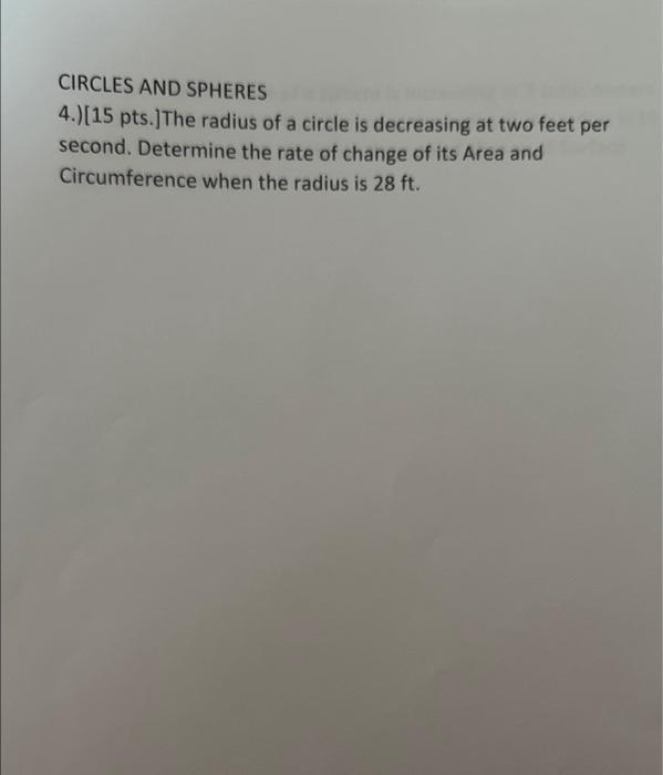 Solved CIRCLES AND SPHERES 4.) [15 pts. ]The radius of a | Chegg.com