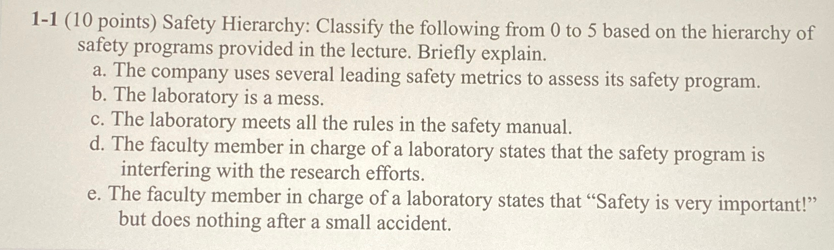 Solved 1-1 (10 ﻿points) ﻿Safety Hierarchy: Classify the | Chegg.com