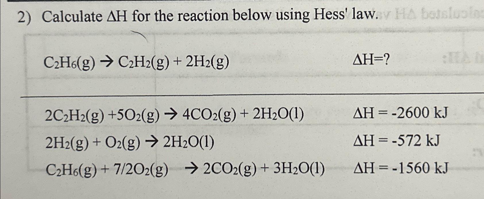 Solved Calculate ΔH ﻿for the reaction below using Hess' | Chegg.com