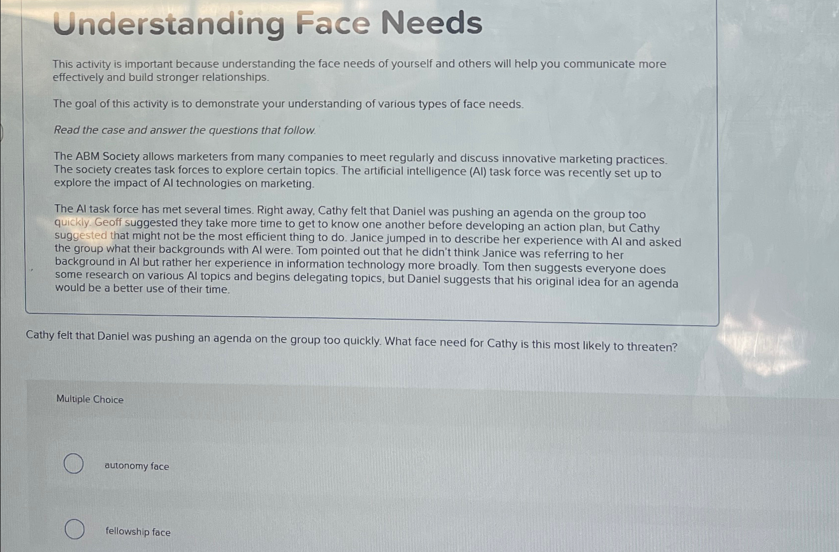 Solved Understanding Face NeedsThis activity is important | Chegg.com