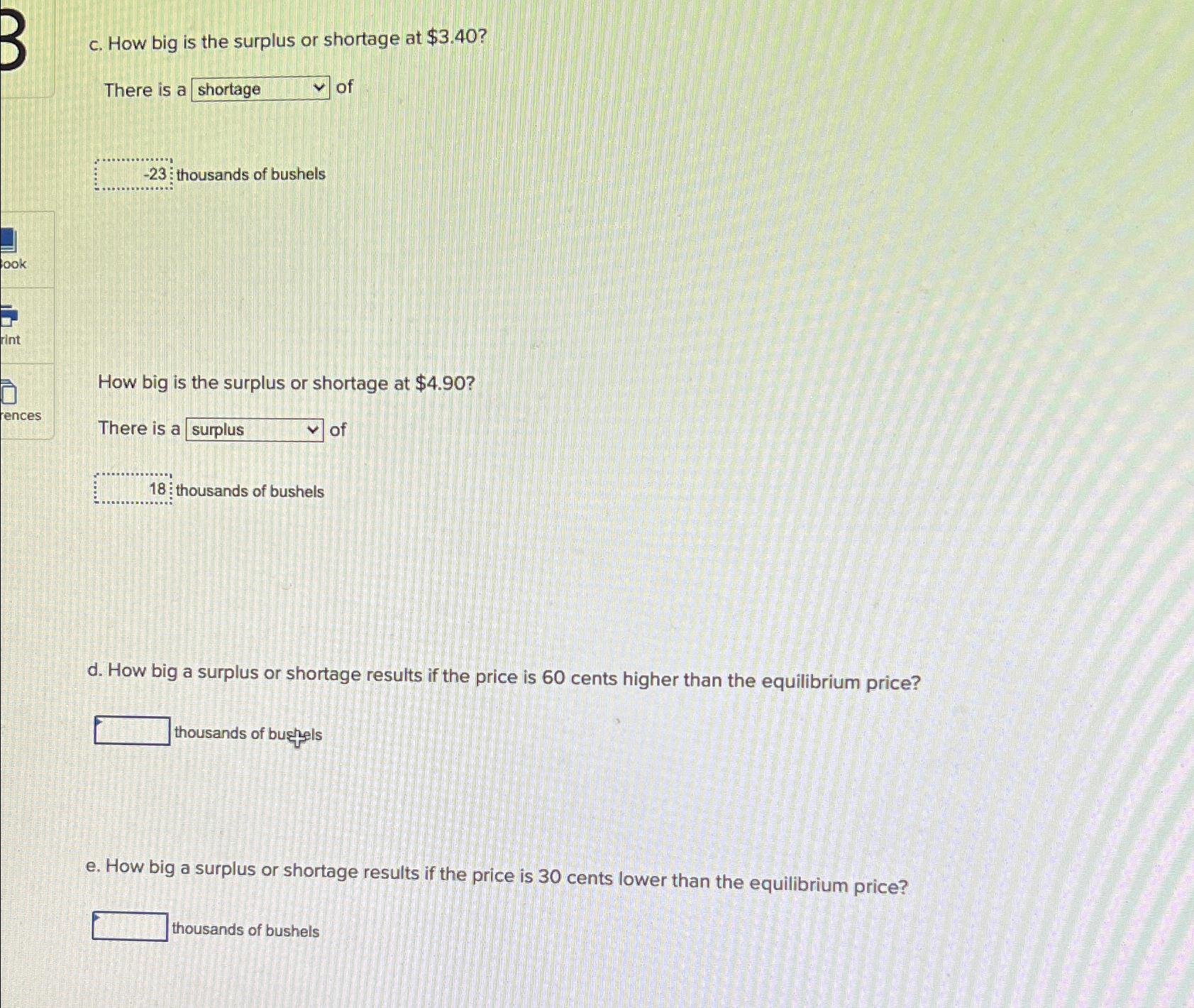 Solved c. ﻿How big is the surplus or shortage at | Chegg.com