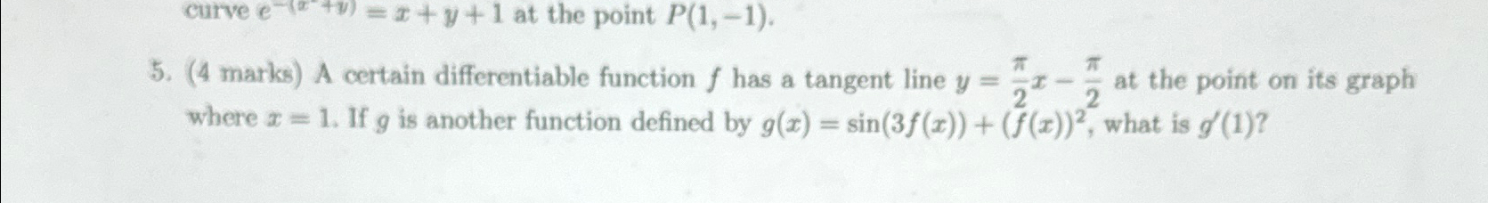 Solved 5. (4 ﻿marks) ﻿A certain differentiable function f | Chegg.com