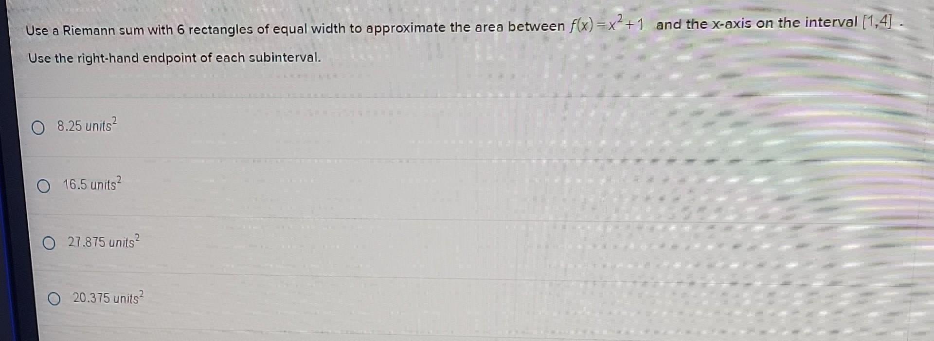 Solved Use a Riemann sum with 6 rectangles of equal width to | Chegg.com