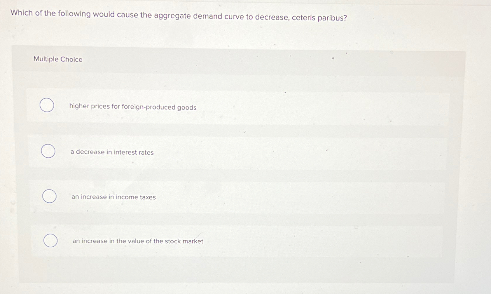 Solved Which of the following would cause the aggregate | Chegg.com
