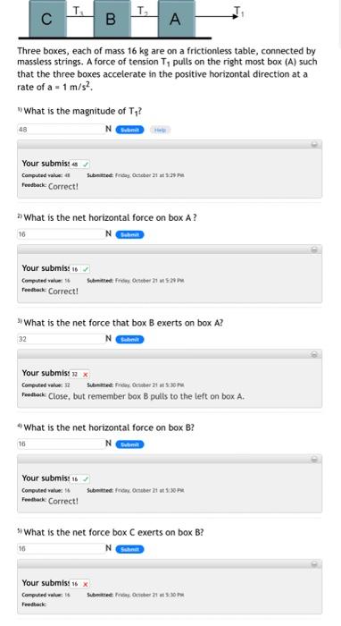 Solved Three boxes, each of mass 16 kg are on a frictionless | Chegg.com