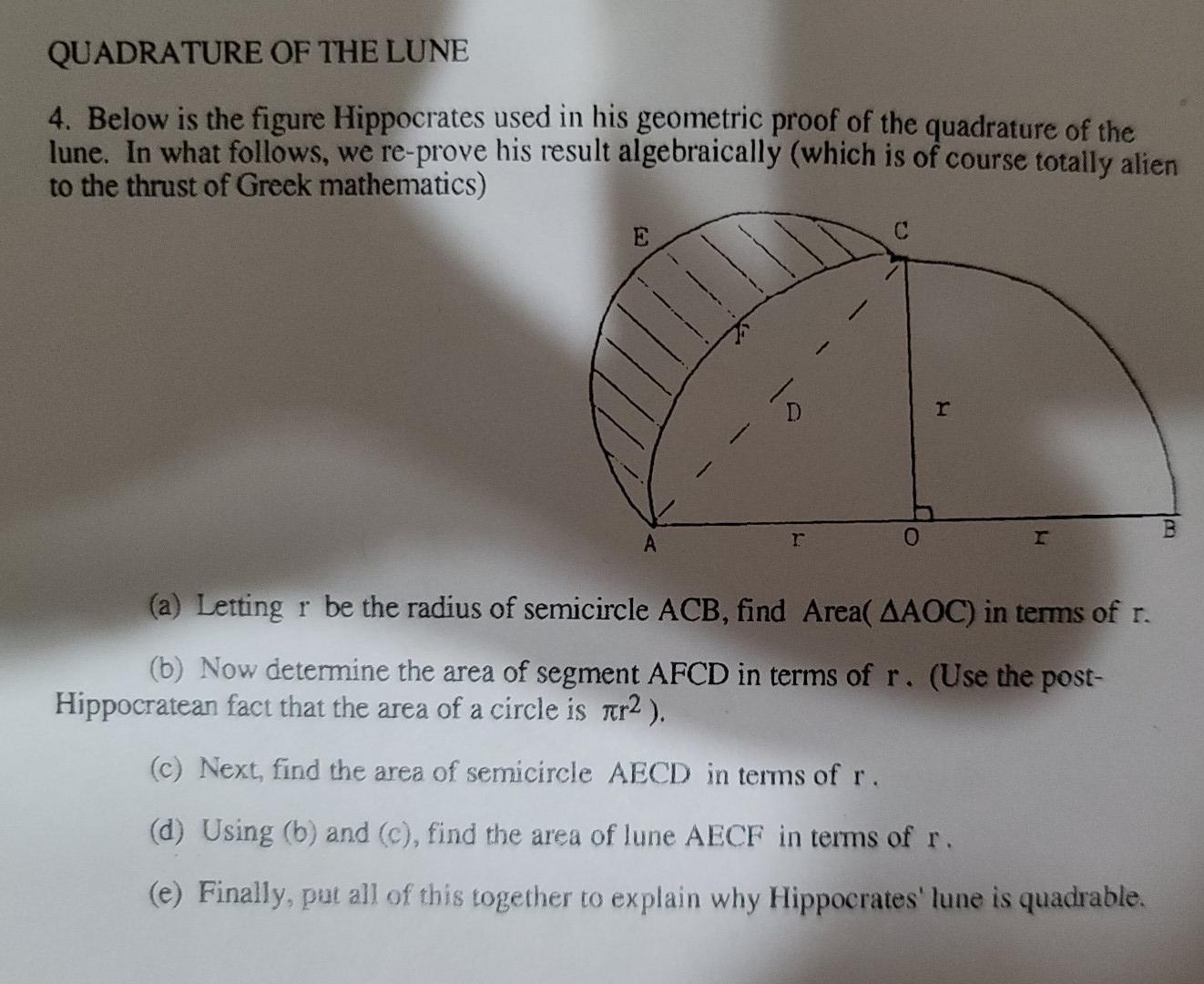Solved QUADRATURE OF THE LUNE 4. Below is the figure | Chegg.com