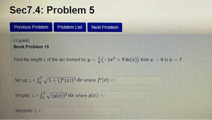 Solved (1 point) Book Problem 15 Find the length L of the | Chegg.com